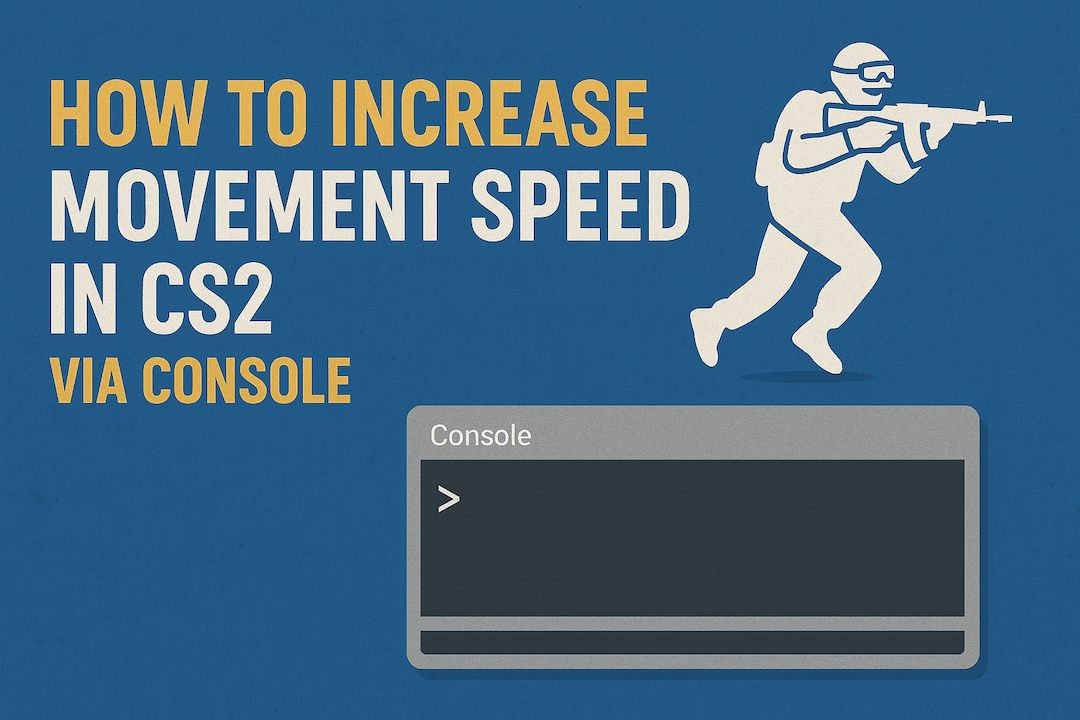 How to increase movement speed in CS2 via console